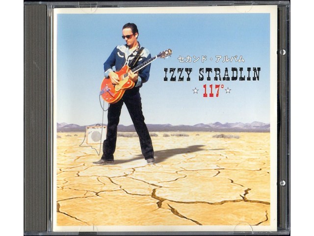 Izzy Stradlin ‎– 117°  CD