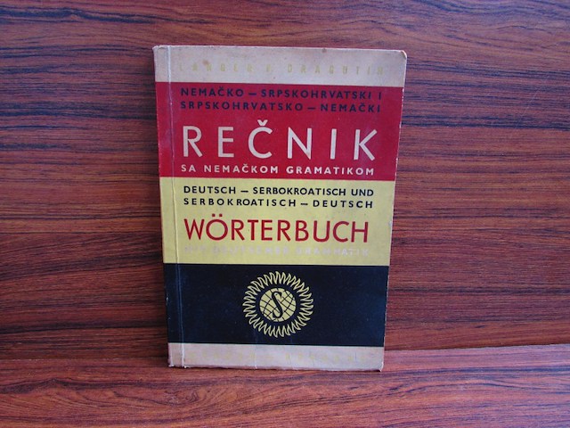 Nemačko - srpskohrvatski rečnik sa gramatikom (1957.)