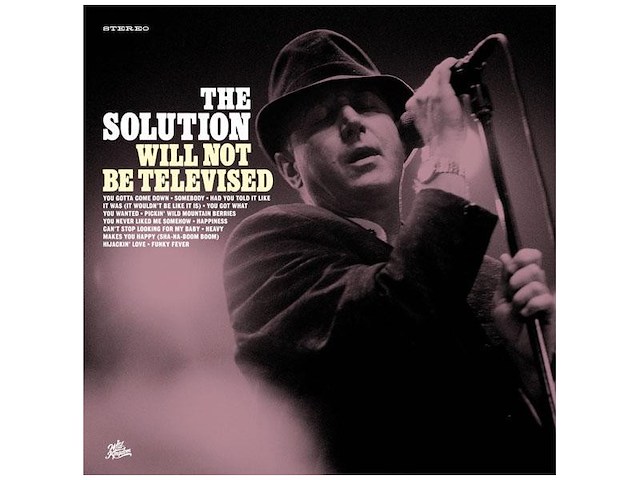 The Solution – Will Not Be Televised  CD