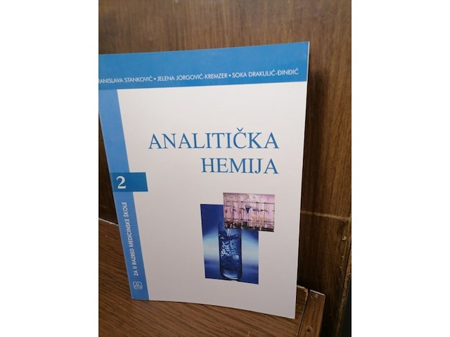 Analiticka hemija za II razred medicinske skole