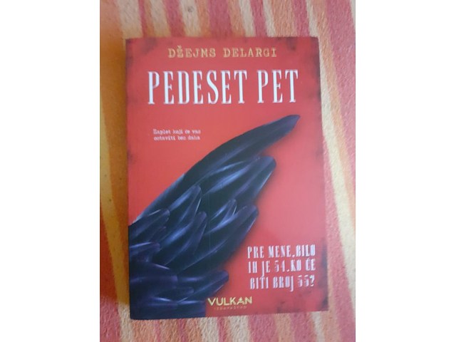 PEDESET PET - Džejms Delargi