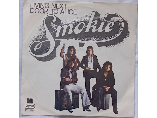 SMOKIE  -  LIVING  NEXT  DOOR  TO  ALICE