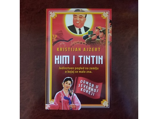 Kim I Tintin - Kristijan Ajzert NOVO