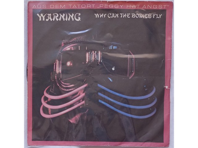 WARNING  -  WHY  CAN  THE  BODIES  FLY