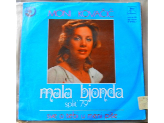 MONI KOVAČIĆ - MALA BJONDA