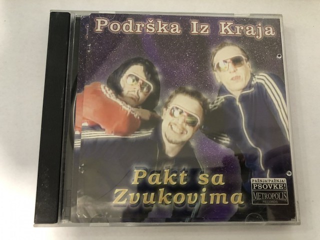 Podrška Iz Kraja – Pakt Sa Zvukovima