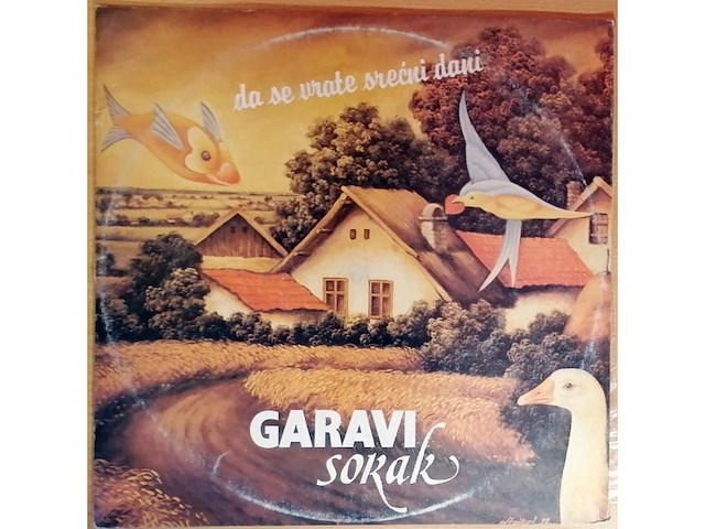 LP GARAVI SOKAK - Da se vrate srećni dani, ploča MINT