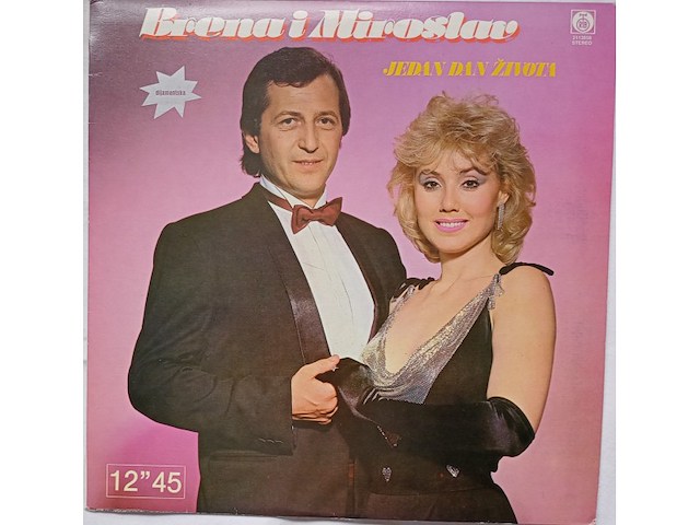 LEPA  BRENA i MIROSLAV  ILIC - Jedan dan zivota