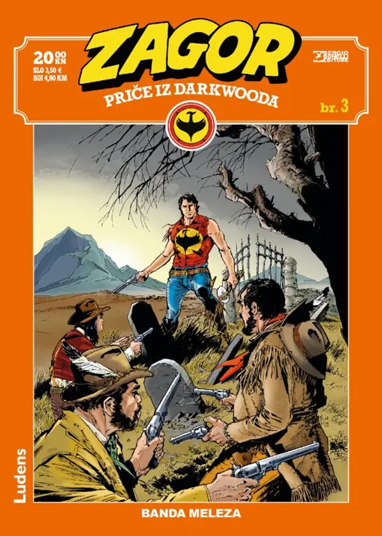 Ludens ZAGOR PRIČE IZ DARKWOODA 3 - Banda meleza