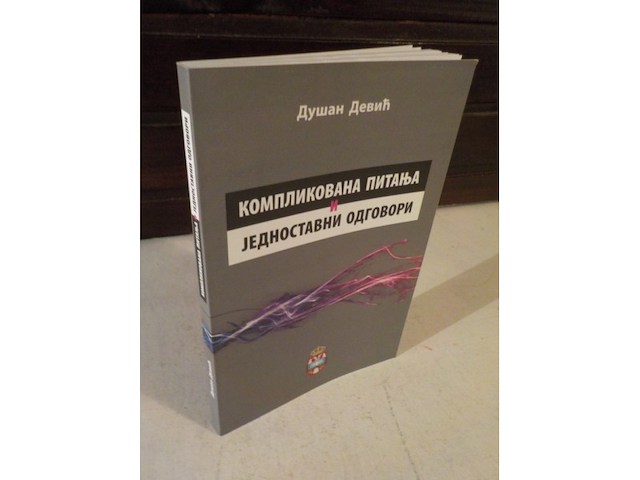 Devic - Komplikovana pitanja i jednostavni odgovori