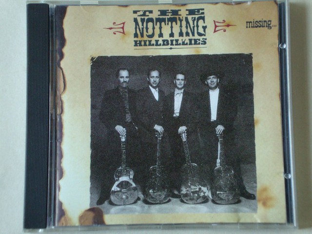 The Notting Hillbillies - Missing...Presumed Having A G