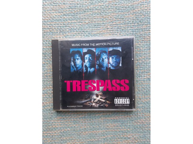 Trespass Music from the motion picture