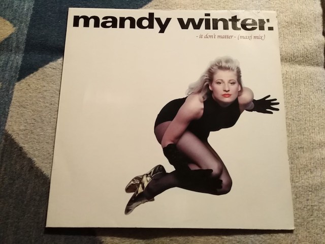 Mandy Winter - It Dont Matter Maximix