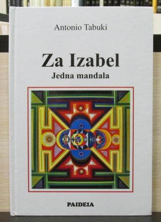 ZA IZABEL (Jedna mandala) – ANTONIO TABUKI
