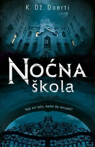 Noćna škola - K. Dž. Doerti