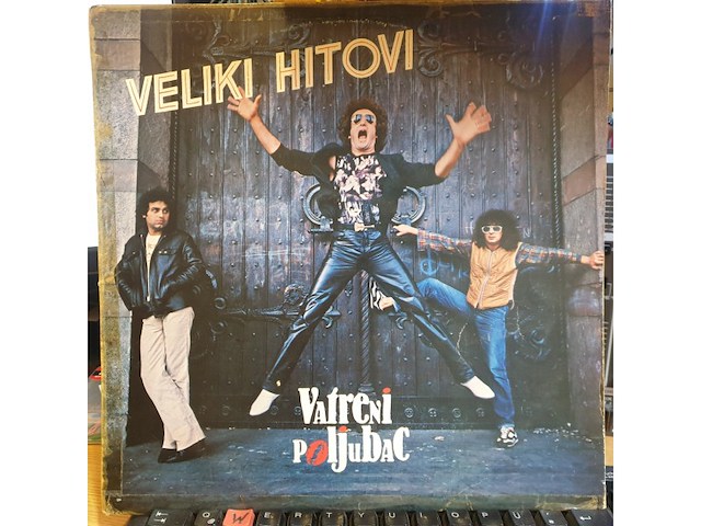 Vatreni Poljubac ‎– Veliki Hitovi, LP