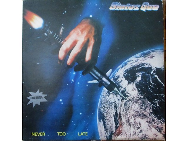 Status Quo-Never Too Late LP (1981)