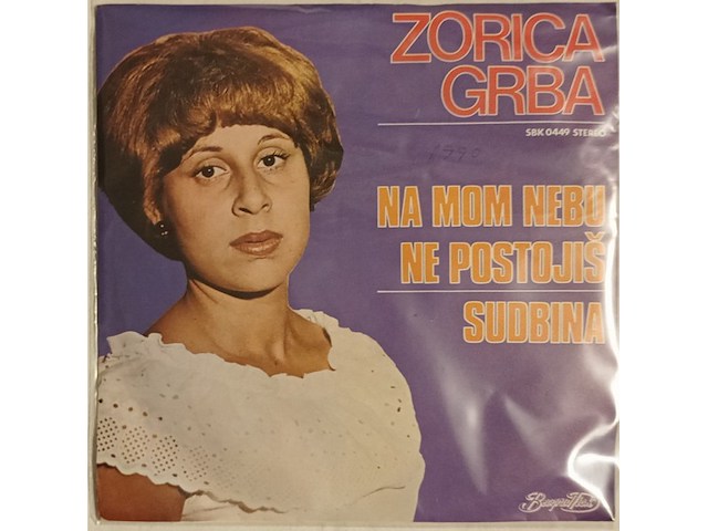 ZORICA  GRBA  -  NA MOM NEBU NE POSTOJIS