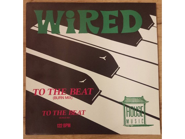 Wired – To The Beat