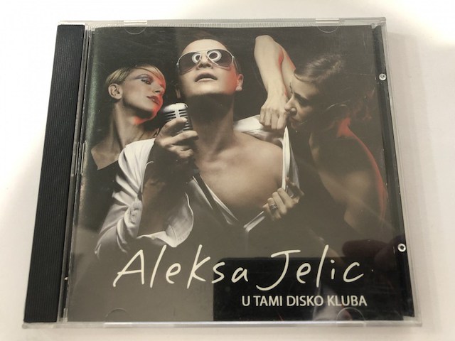 Aleksa Jelić – U Tami Disko Kluba