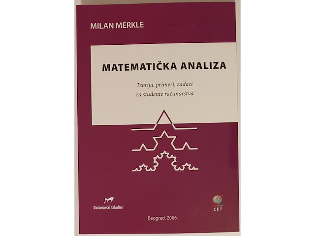 Matematička analiza Milan Merkle za studente računarstv