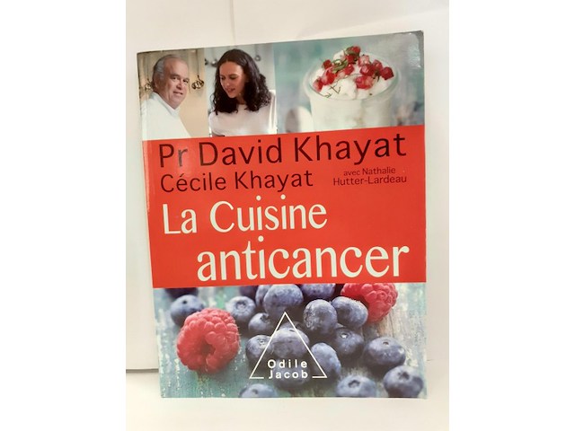 LA CUISINE ANTICANCER