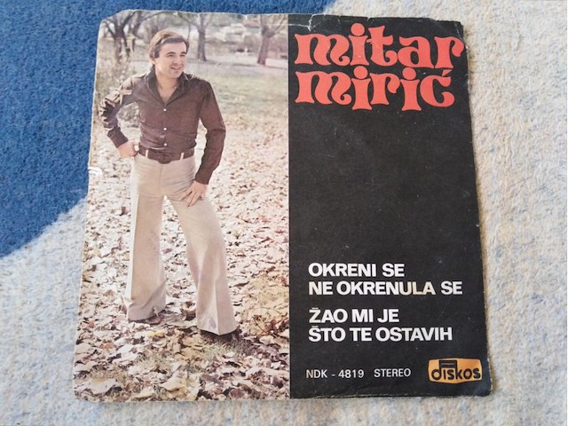 Mitar Miric - Okreni se