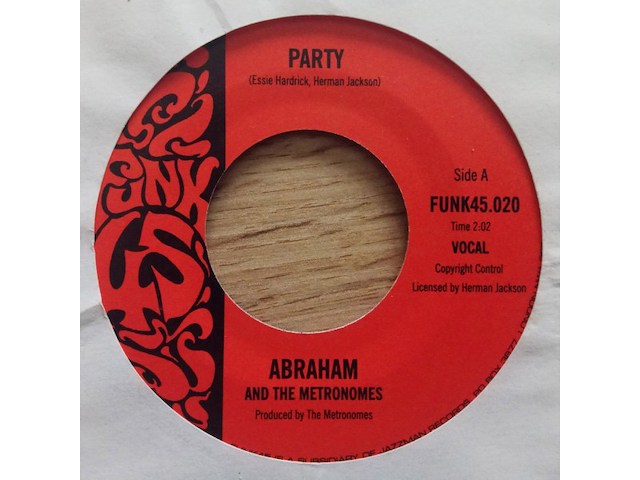 Abraham &; The Metronomes / Illinois Connection – Party