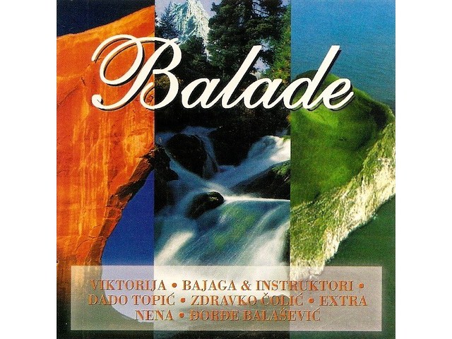 Various ‎– Balade - Bajaga,Maja,Viktorija,Dejan Cukić