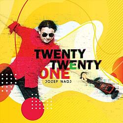 Jozef Nadj - Tweenty Twenty One (cd)
