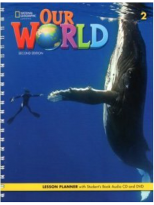 Our World 2e BrE Level 2 Lesson Planner with Student's Book Audio CD and DVD