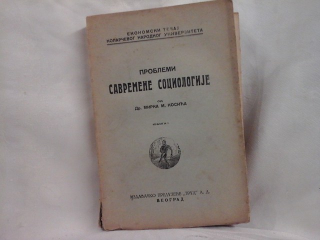 problemi savremene sociologije Mirko Kosić