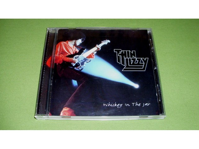 THIN LIZZY - Whiskey In The Jar