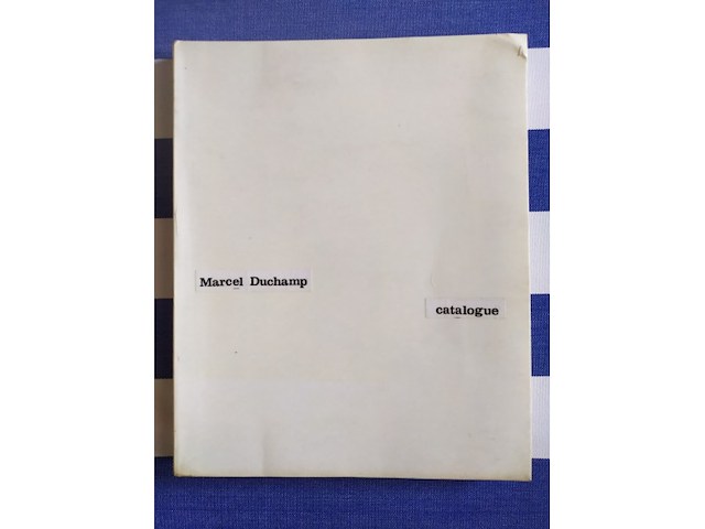 Marcel Duchamp : catalogue raisonné