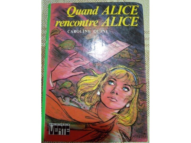 Quand Alice rencontre Alice, dečji roman