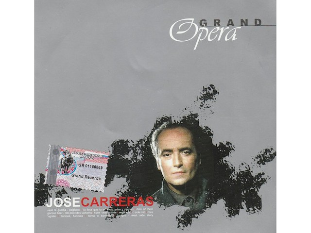 JOSE CARRERAS - Grand Opera