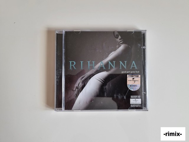 Rihanna - Good girl gone bad