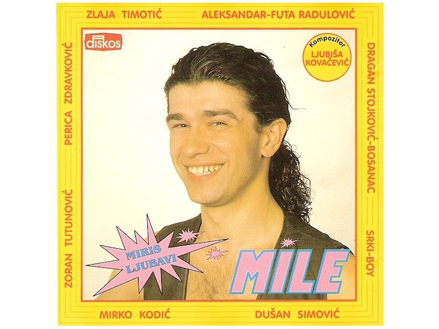 Mile Ignjatović ‎– Miris Ljubavi  CD