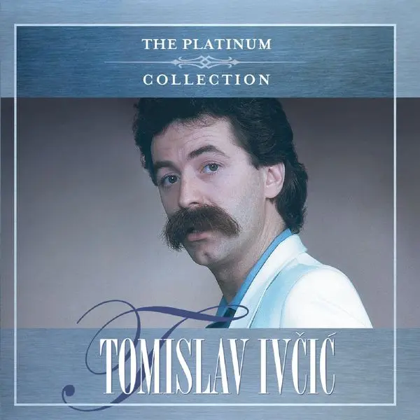 TOMISLAV IVČIĆ - The Platinum collection
