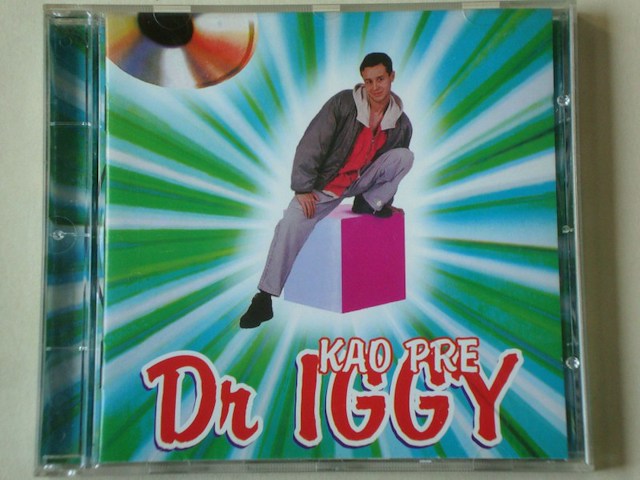 Dr Iggy - Kao pre