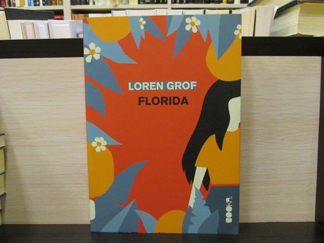 FLORIDA - Loren Grof