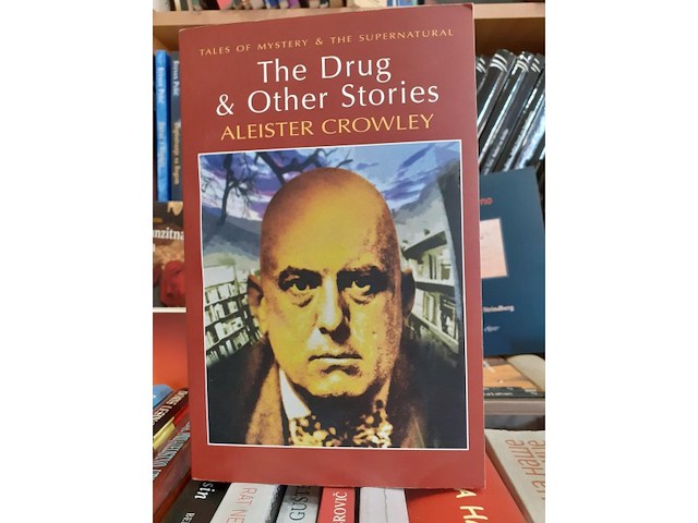THE DRUG &; OTHER STORIES