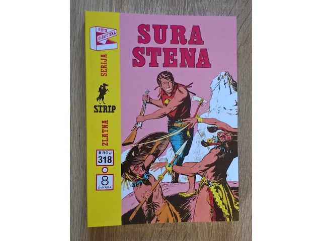 ZS 318. Zagor Sura stena- reprint