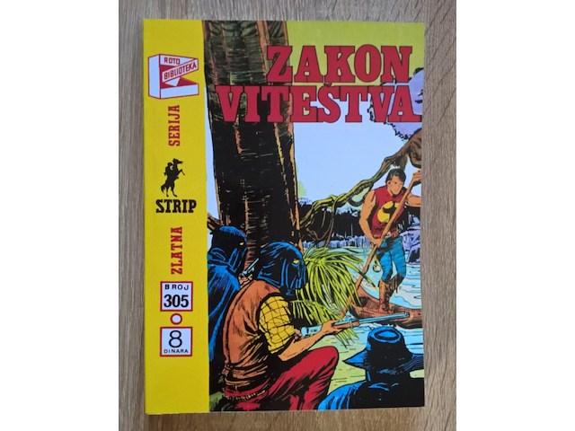 ZS 305. Zagor Zakon viteštva- reprint