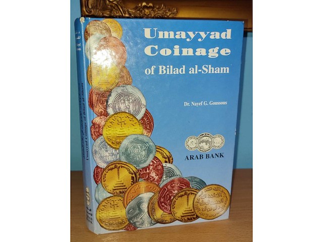 Umayyad Coinage of Bilad al-Sham