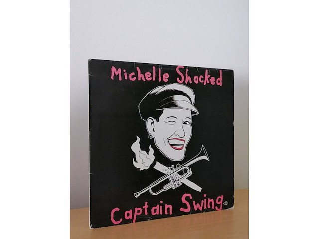 Michelle Shocked – Captain Swing
