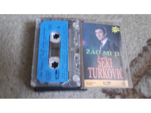 Šeki Turković - Žao mi je