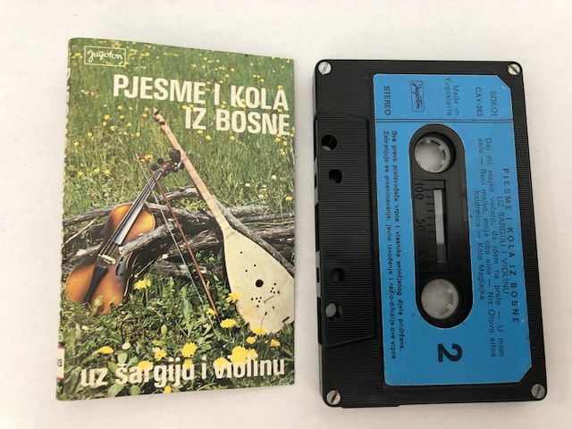 Pjesme I Kola Iz Bosne Uz Šargiju I Violinu