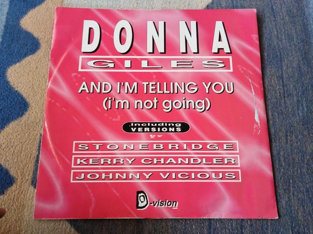Donna Giles - And Im Telling You 6 verzija