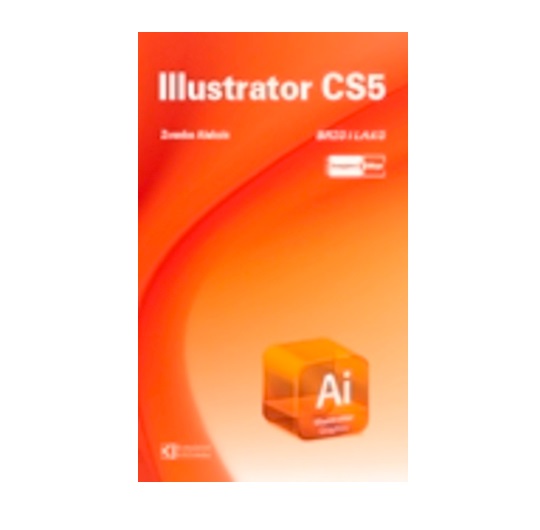 Illustrator CS5 brzo i lako, Zvonko Aleksić